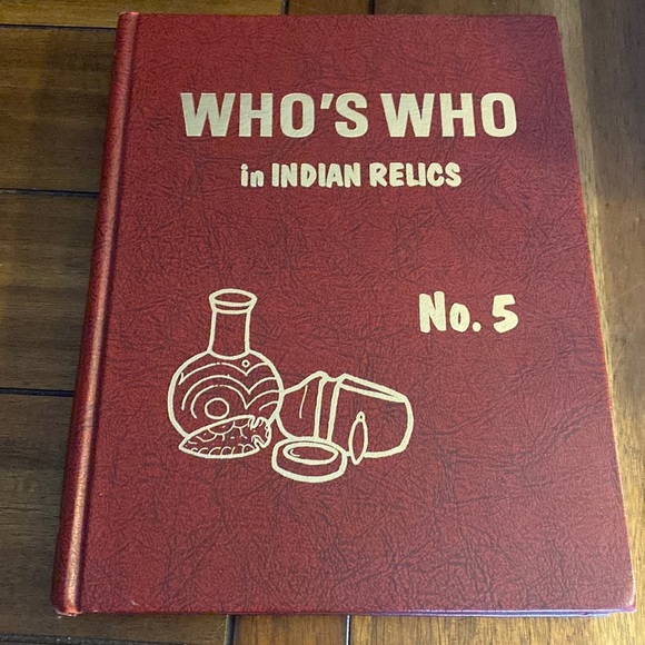 Thompson | Other | Whos Who In Indian Relics Number Five Vintage Book ...